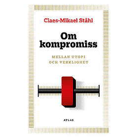 Claes-Mikael Ståhl: Om kompromiss, Från 163 kr
