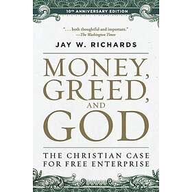 Money, Greed, and God :10th Anniversary Edition, Från 234 kr
