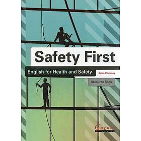 Safety First: English for Health and Safety Resource Book with Audio ...