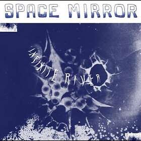 Infinite River Space Mirror LP/Vinyl, Från 399 kr