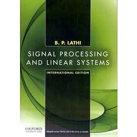 Signal Processing And Linear Systems- International Edition, Från 3313 kr