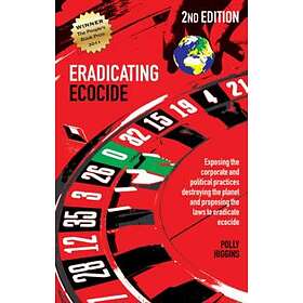 Polly Higgins: Eradicating Ecocide 2nd edition - Sammenlign priser hos ...