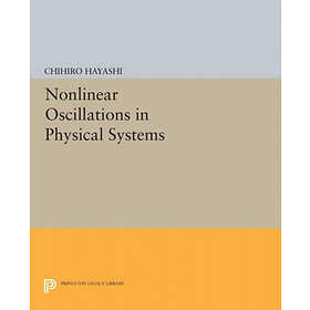 Nonlinear Oscillations in Physical Systems, Från 963 kr