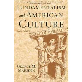 George M Marsden: Fundamentalism and American Culture, Från 161 kr