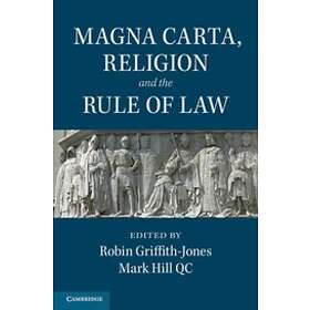 Robin Griffith-Jones: Magna Carta, Religion and the Rule of Law, Från ...